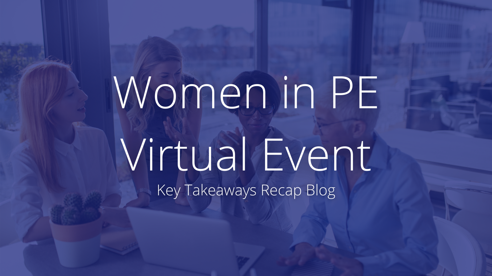 Women in PE Event Recap - BluWave
